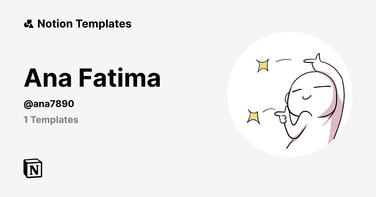 Ana Fatima | Template Creator | Notion Marketplace