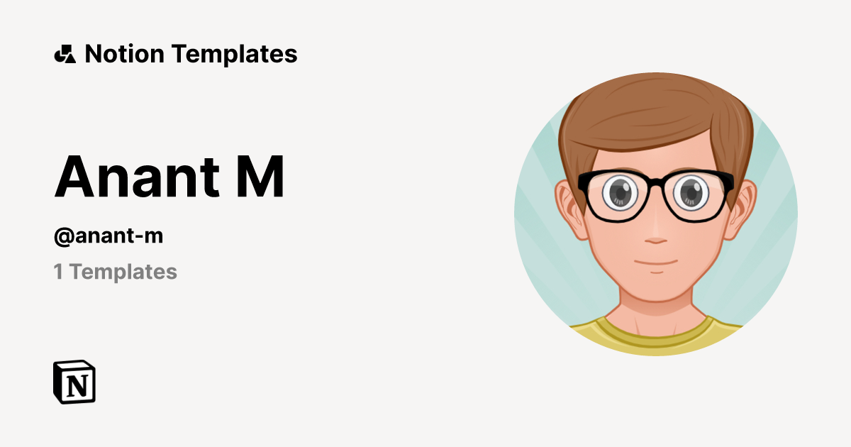 Anant M | Template Creator | Notion Marketplace
