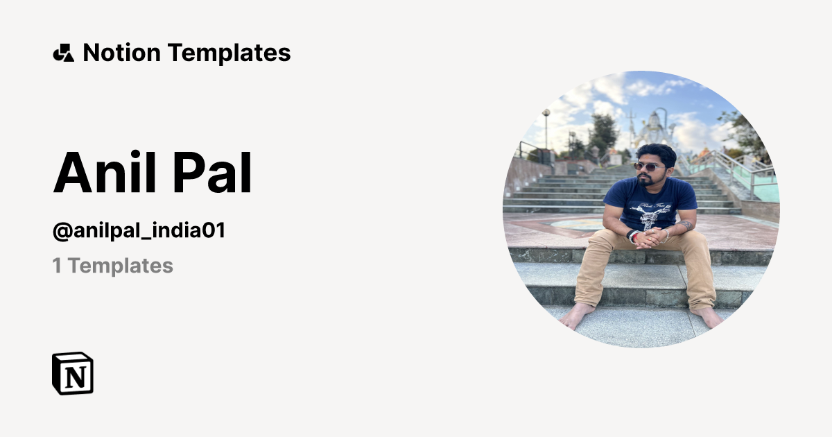 Anil Pal | Template Creator | Notion Marketplace