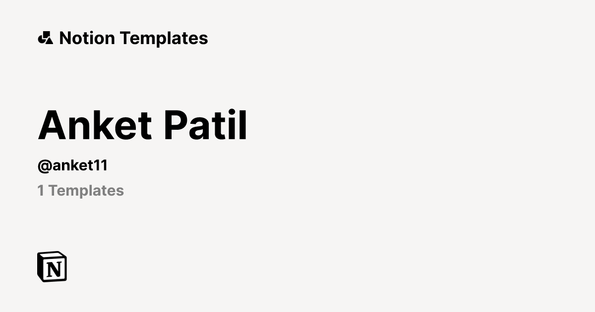 Anket Patil | Template Creator | Notion Marketplace