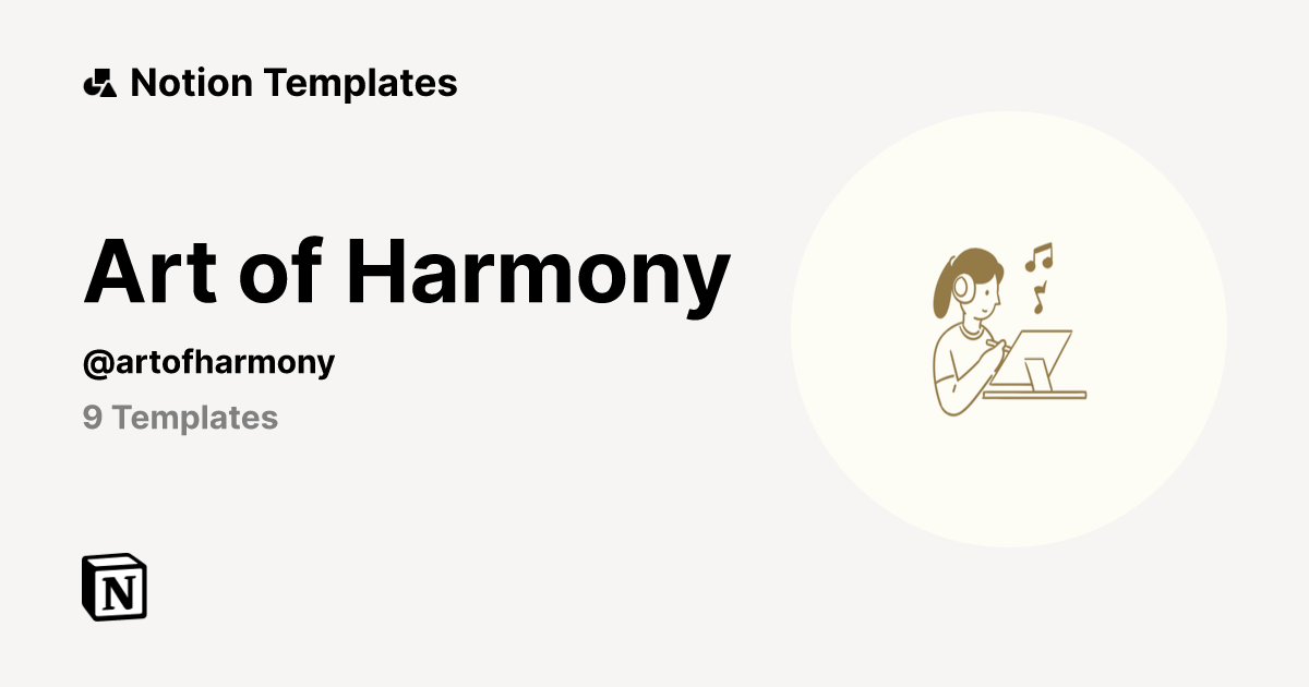 Art of Harmony | Template Creator | Notion Marketplace