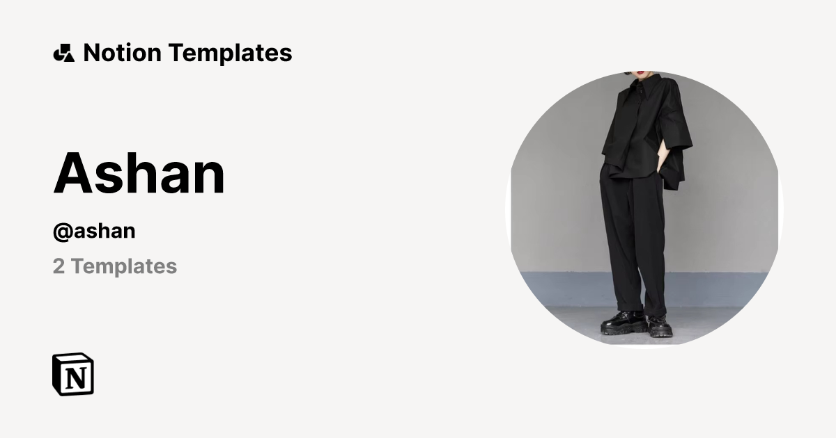 Ashan | Template Creator | Notion Marketplace