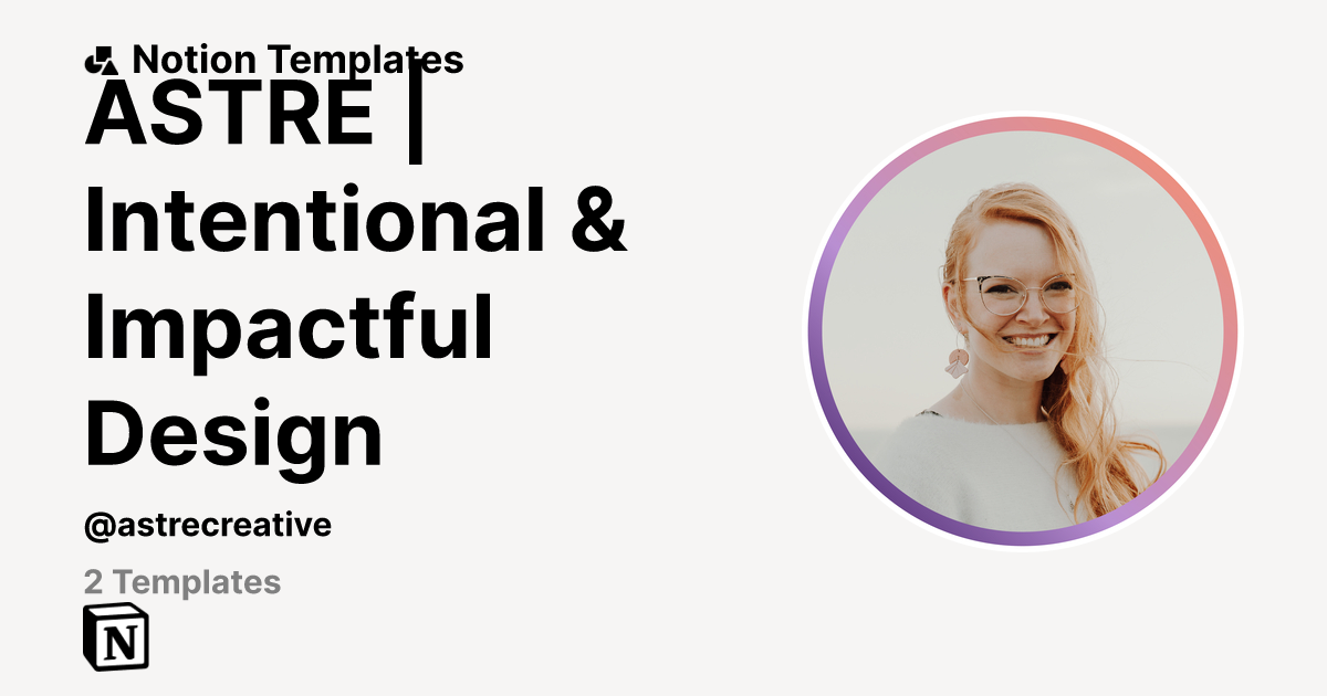 ASTRE | Intentional & Impactful Design | Template Creator | Notion ...