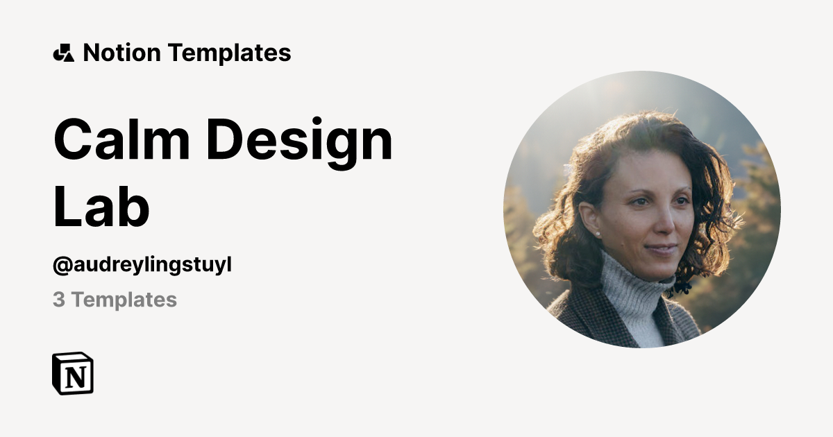 Calm Design Lab | Template Creator | Notion Marketplace