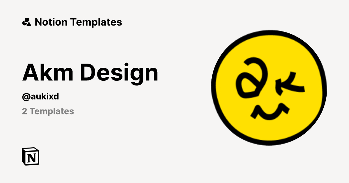 Akm Design | Template Creator | Notion Marketplace