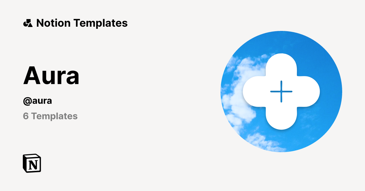 Aura | Template Creator | Notion Marketplace