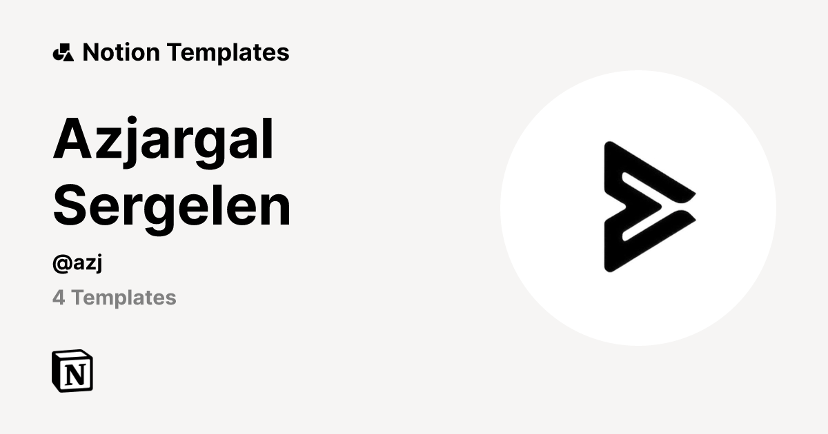 Azjargal Sergelen | Template Creator | Notion Marketplace