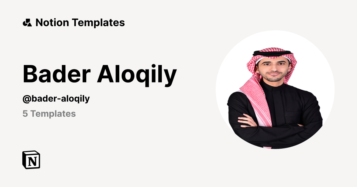 Bader Aloqily | Template Creator | Notion Marketplace