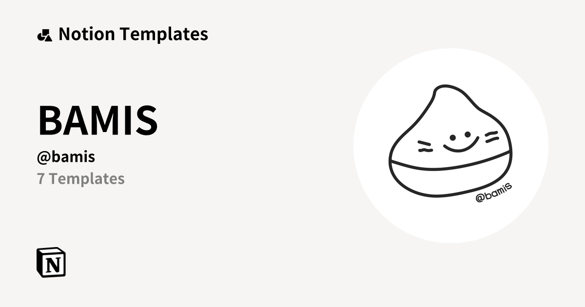 BAMIS | Template Creator | Notion Marketplace