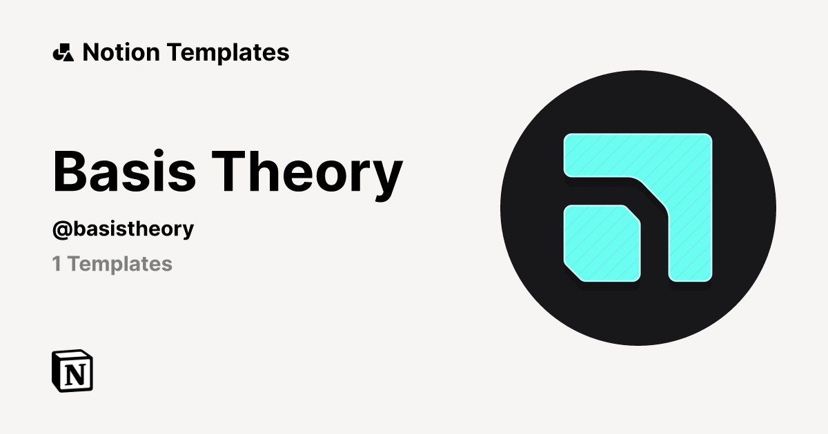 Basis Theory | Template Creator | Notion Marketplace