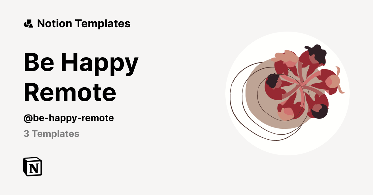 Be Happy Remote | Template Creator | Notion Marketplace
