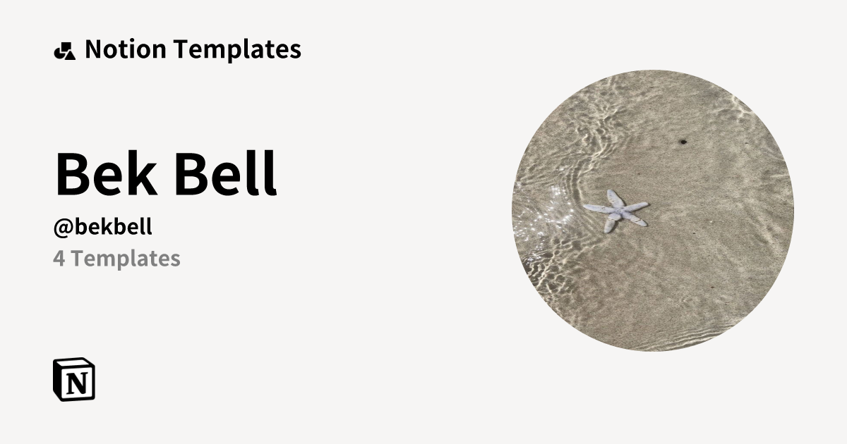 Bek Bell | Template Creator | Notion Marketplace