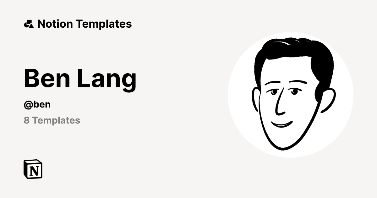 Ben Lang | Template Creator | Notion Marketplace