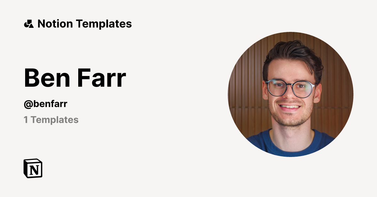 Ben Farr | Template Creator | Notion Marketplace