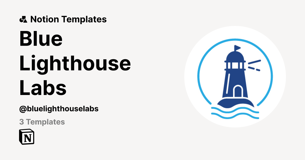 Blue Lighthouse Labs | Template Creator | Notion Marketplace