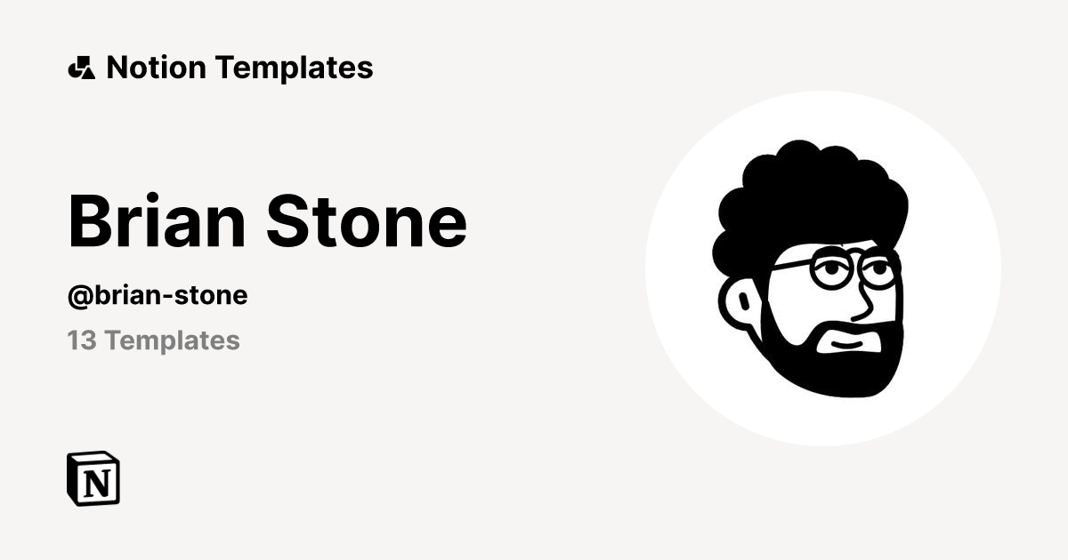 Brian Stone | Template Creator | Notion Marketplace