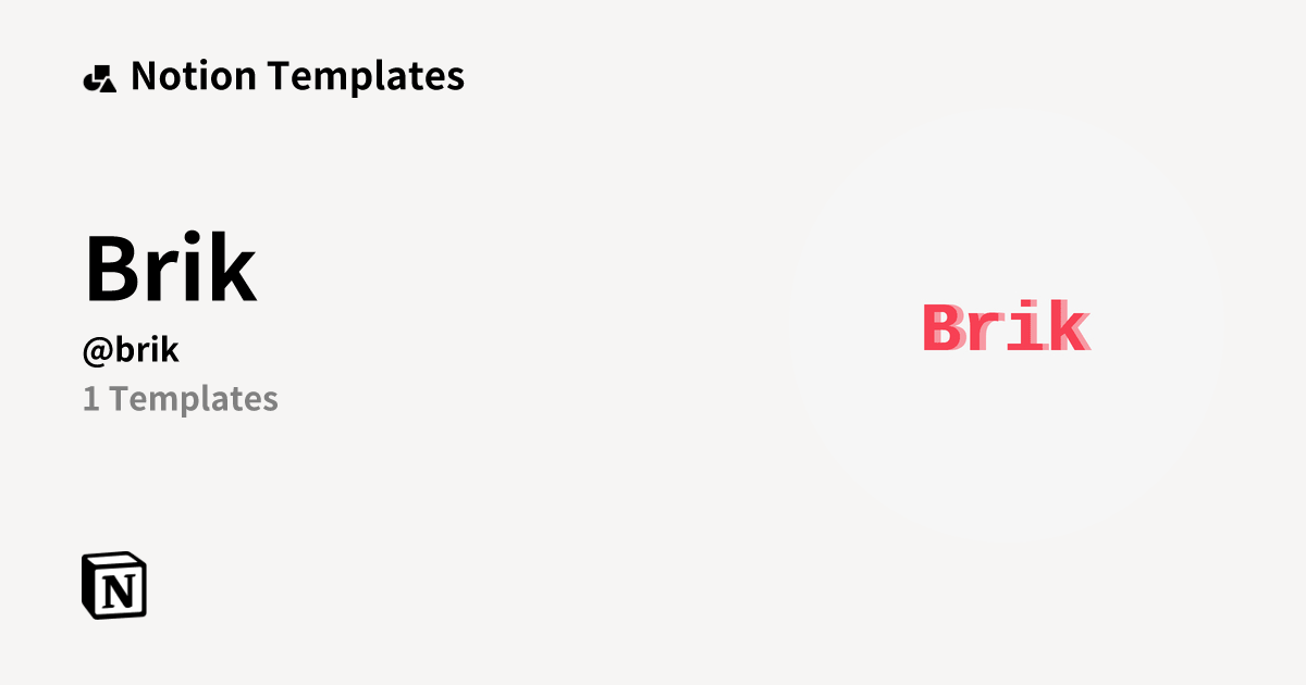 Brik | Template Creator | Notion Marketplace