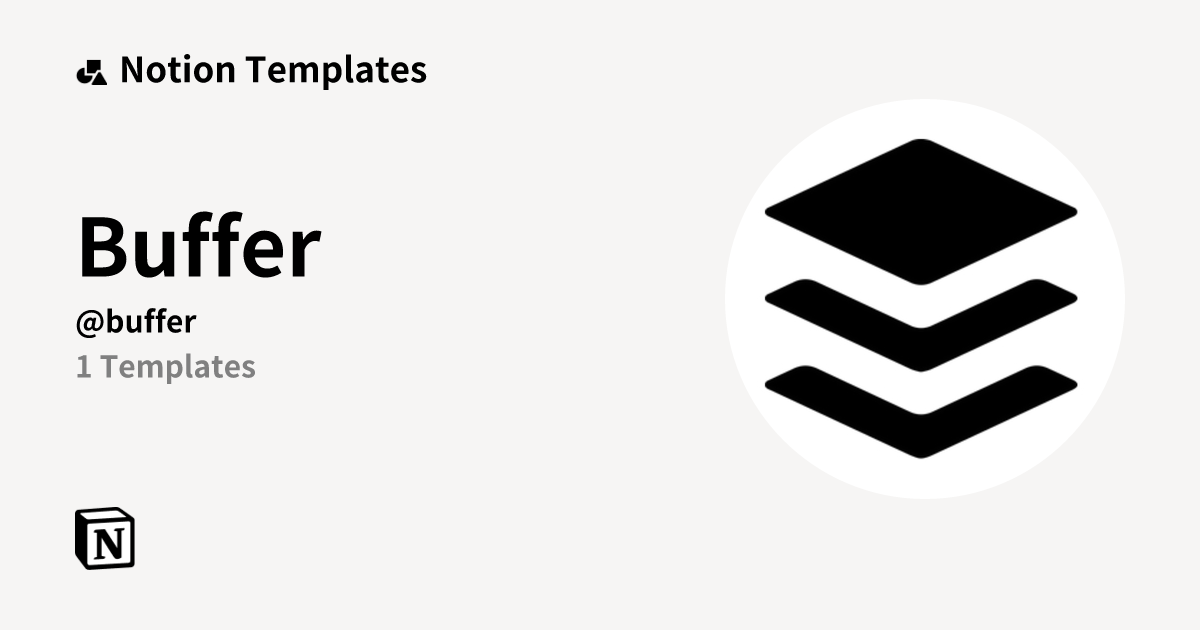 Buffer | Template Creator | Notion Marketplace