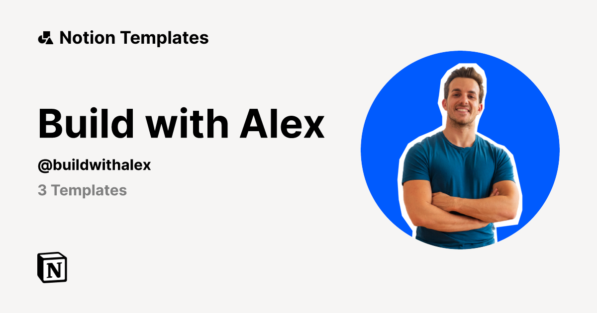 Build with Alex | Template Creator | Notion Marketplace
