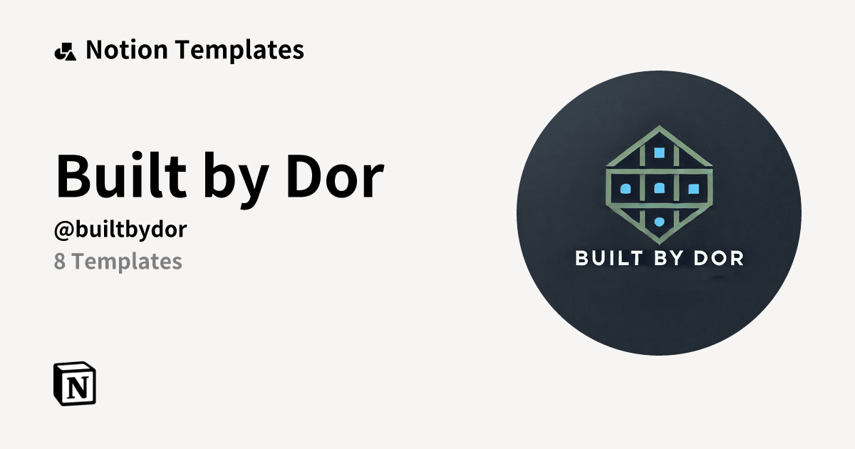 Built by Dor | Template Creator | Notion Marketplace