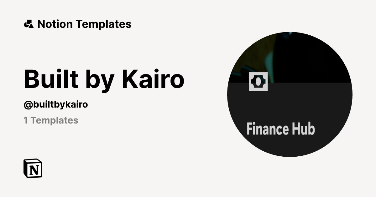 Built by Kairo | Template Creator | Notion Marketplace