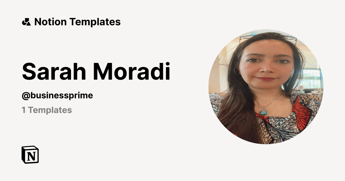 Sarah Moradi | Template Creator | Notion Marketplace