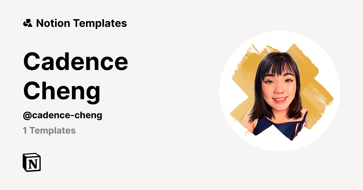 Cadence Cheng | Template Creator | Notion Marketplace