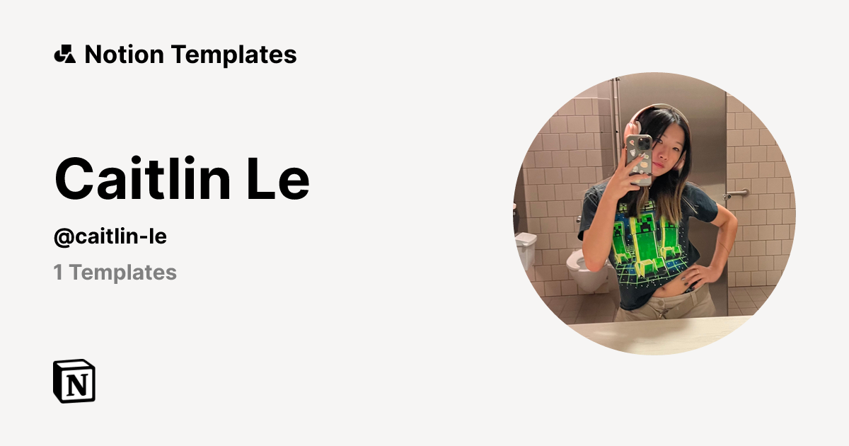 Caitlin Le | Template Creator | Notion Marketplace