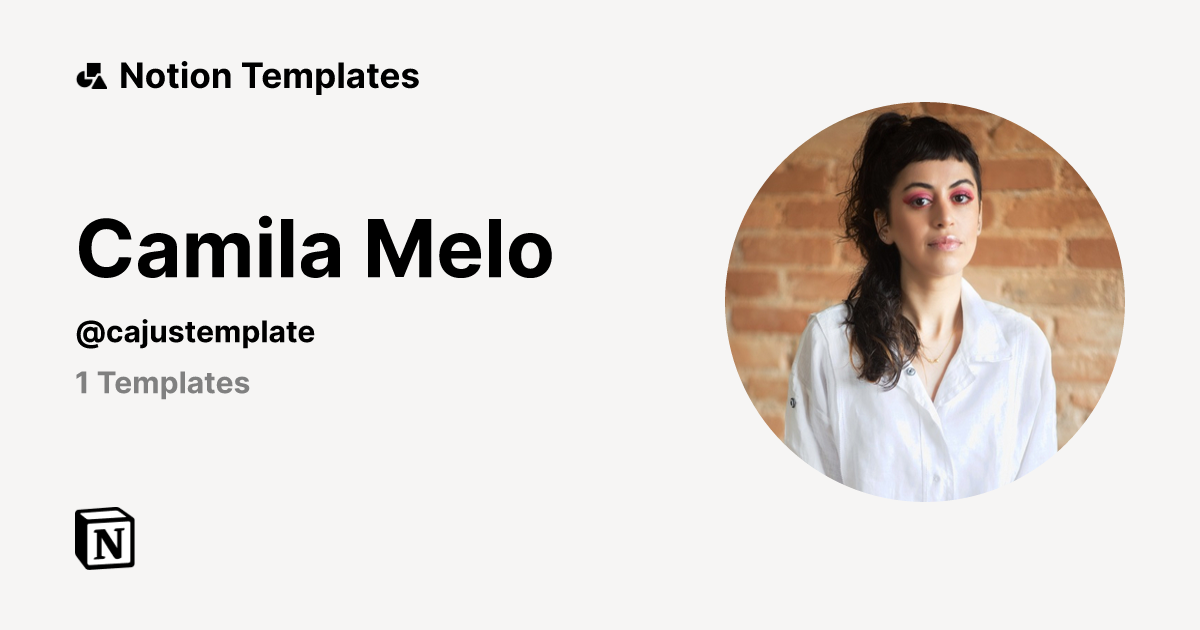 Camila Melo | Template Creator | Notion Marketplace
