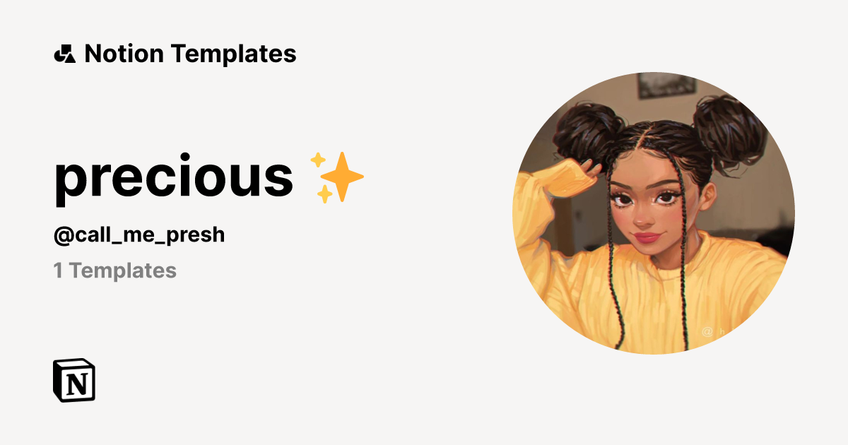 precious | Template Creator | Notion Marketplace