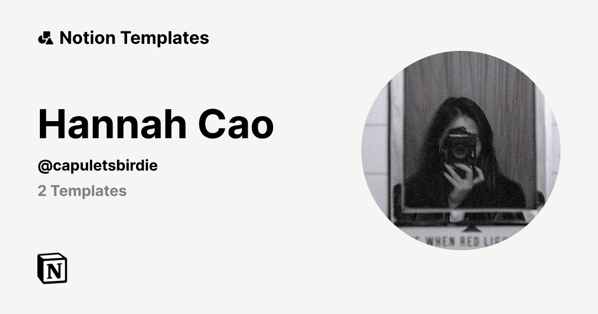 Hannah Cao | Template Creator | Notion Marketplace
