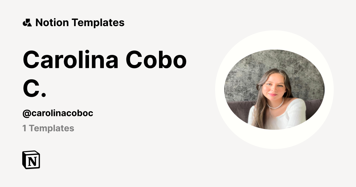 Carolina Cobo C. | Template Creator | Notion Marketplace