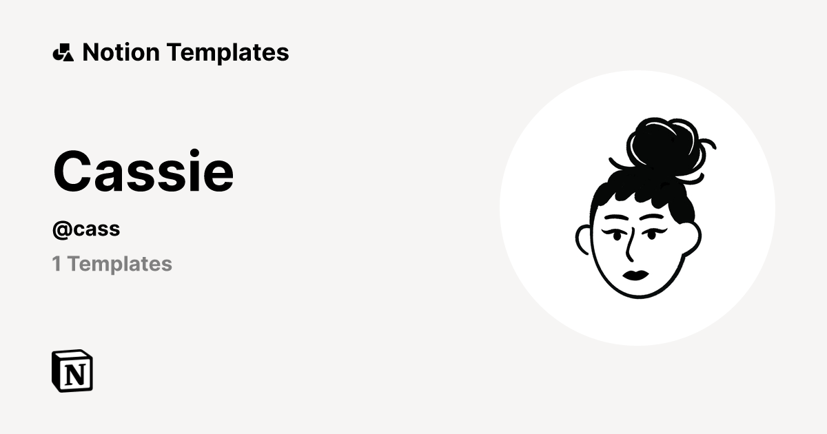 Cassie | Template Creator | Notion Marketplace