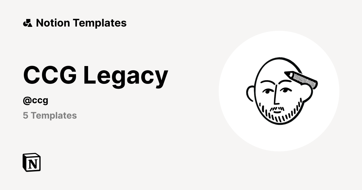 CCG Legacy | Template Creator | Notion Marketplace