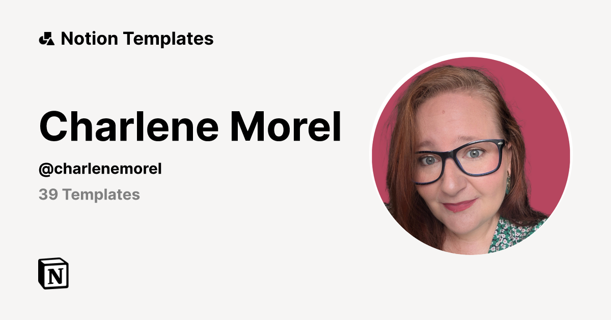 Charlene Morel | Template Creator | Notion Marketplace