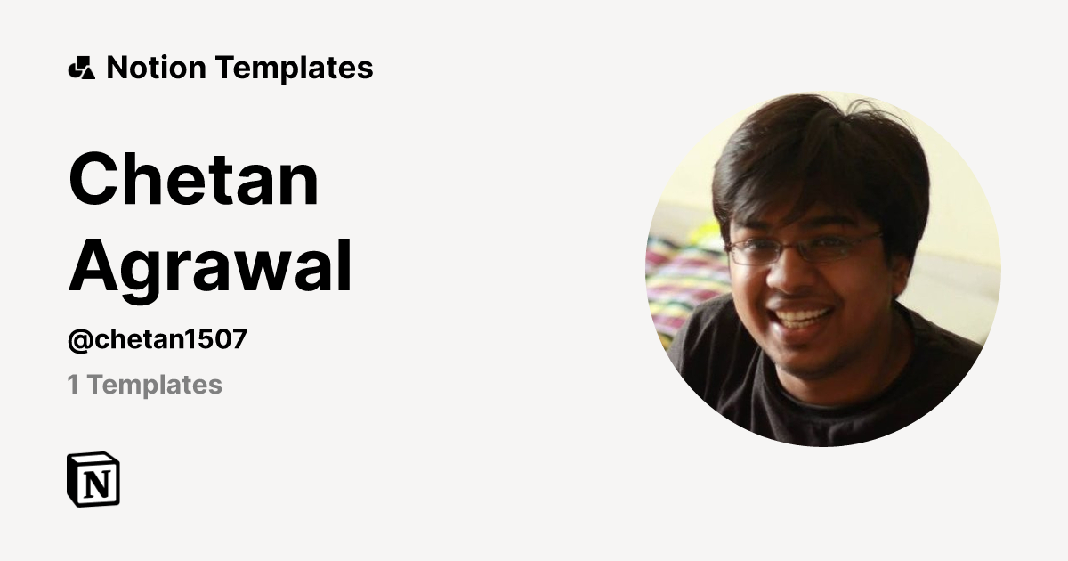 Chetan Agrawal | Template Creator | Notion Marketplace