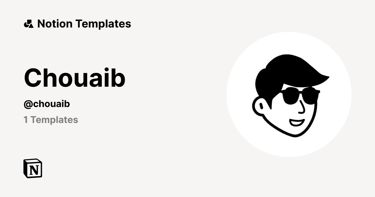 Chouaib | Template Creator | Notion Marketplace