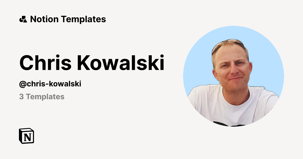 Chris Kowalski | Template Creator | Notion Marketplace