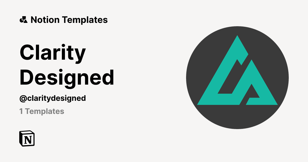 Clarity Designed | Template Creator | Notion Marketplace
