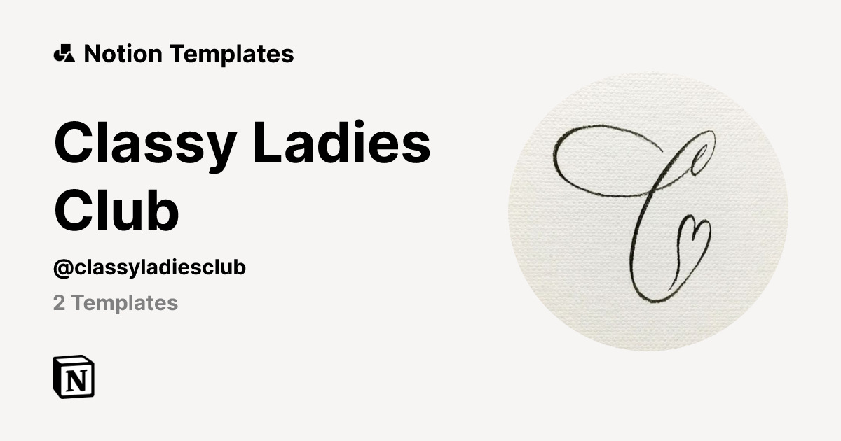 Classy Ladies Club | Template Creator | Notion Marketplace