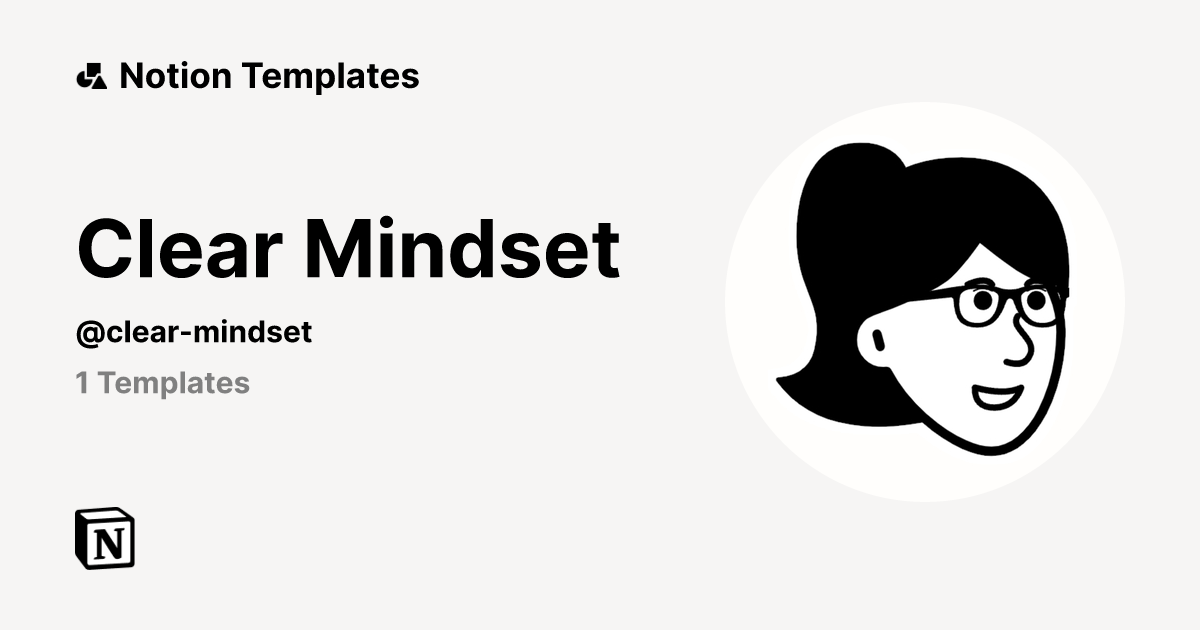 Clear Mindset | Template Creator | Notion Marketplace