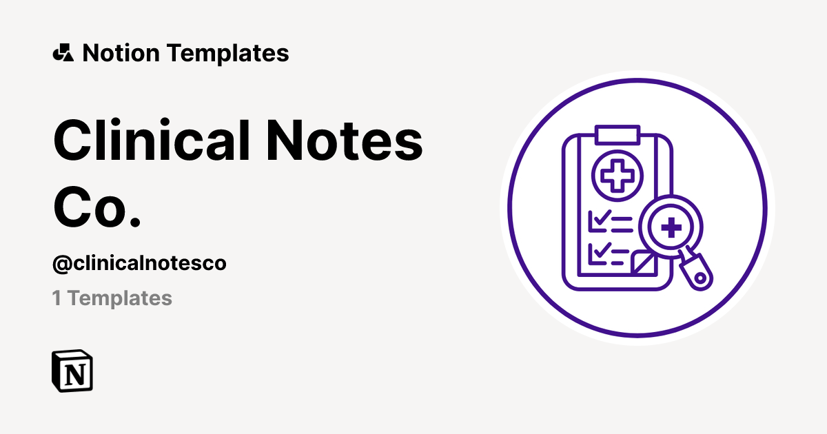 Clinical Notes Co. | Template Creator | Notion Marketplace