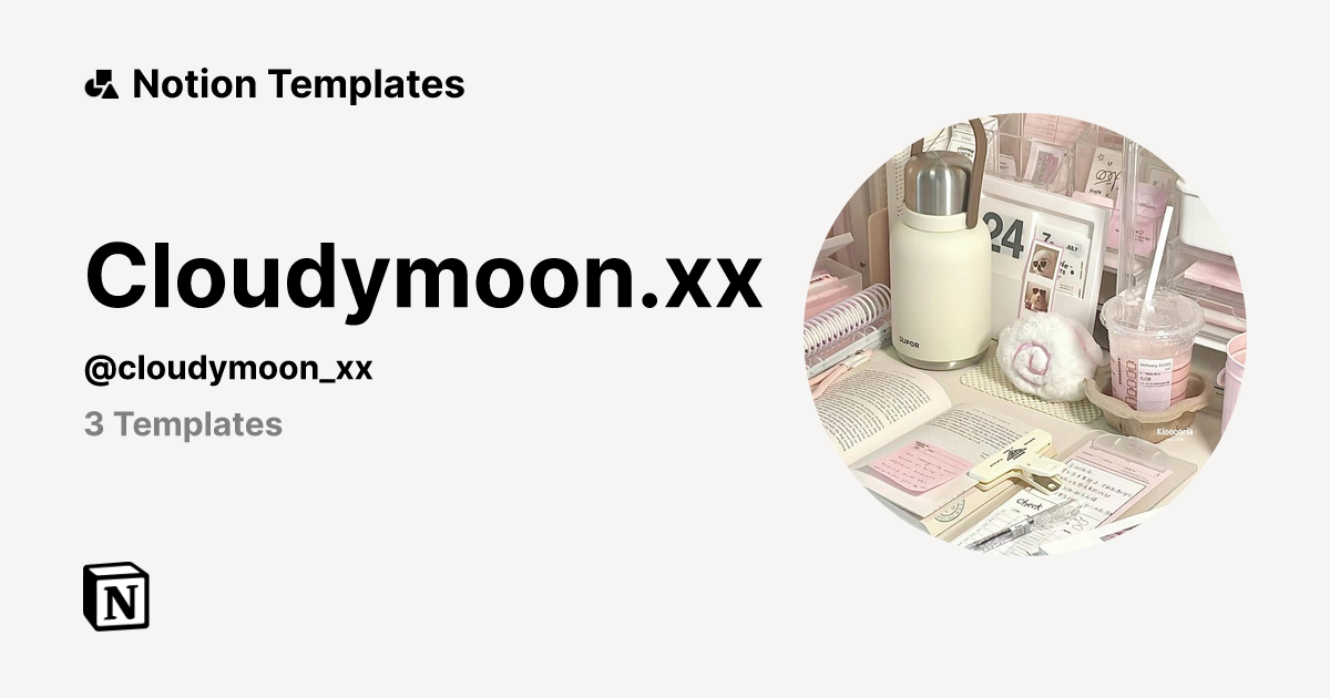 Cloudymoon.xx | Template Creator | Notion Marketplace