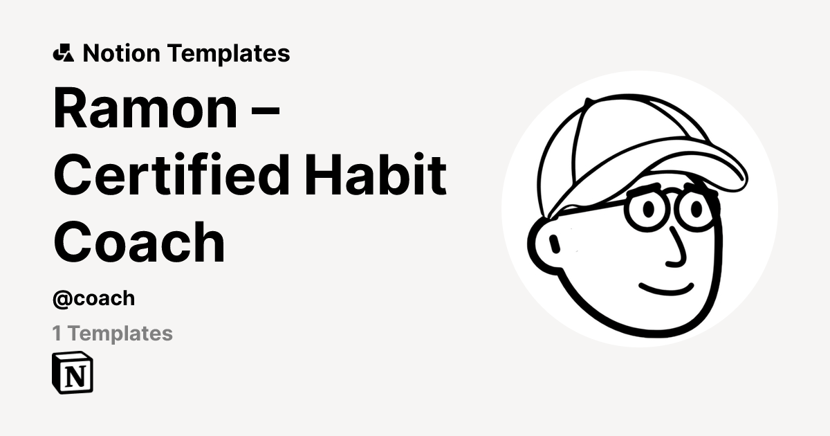 Ramon – Certified Habit Coach | Template Creator | Notion Marketplace