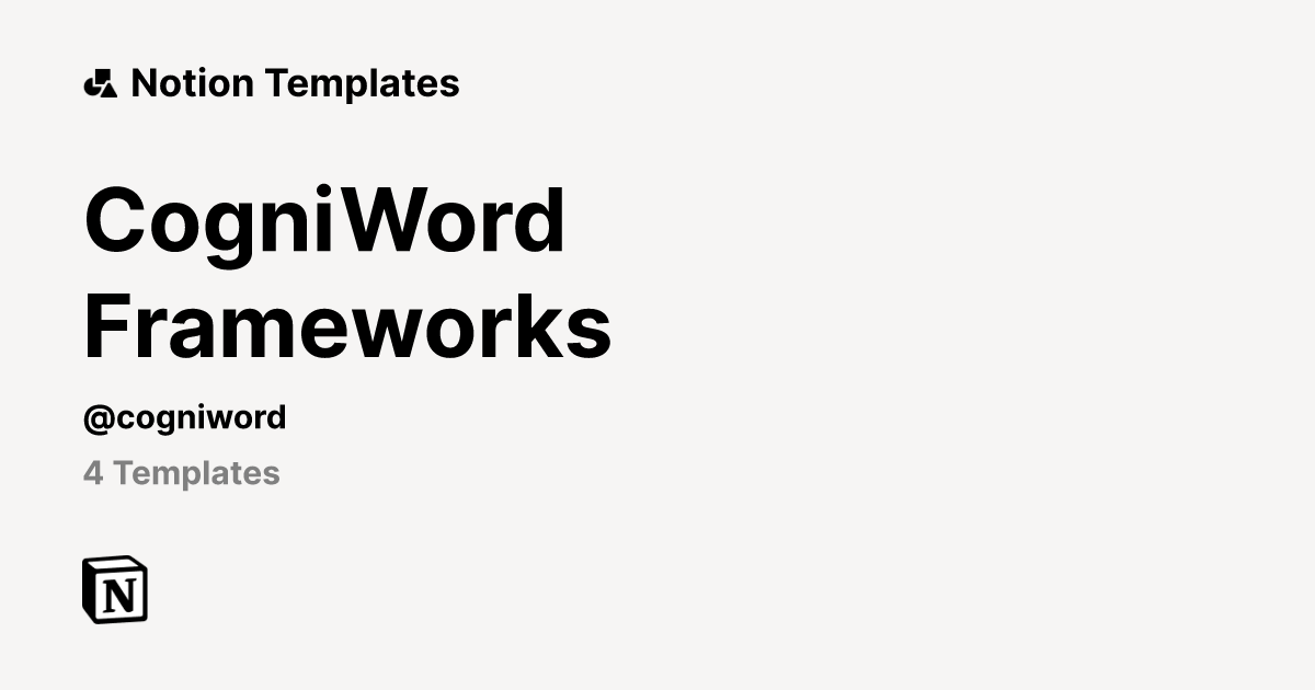 CogniWord Frameworks | Template Creator | Notion Marketplace