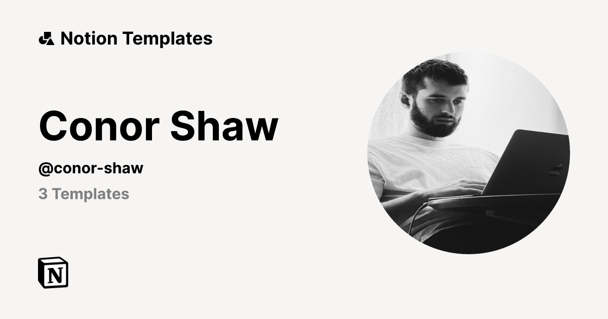Conor Shaw | Template Creator | Notion Marketplace