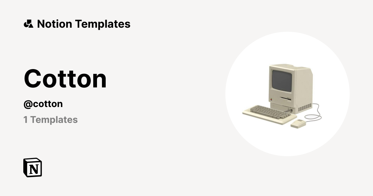 Cotton | Template Creator | Notion Marketplace