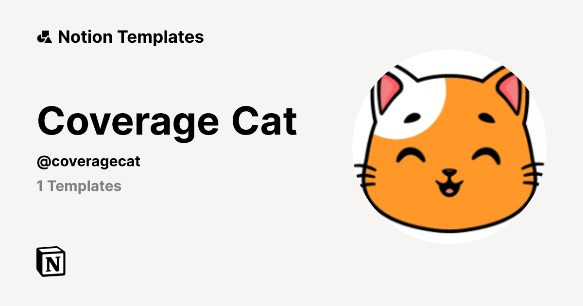 Coverage Cat | Template Creator | Notion Marketplace