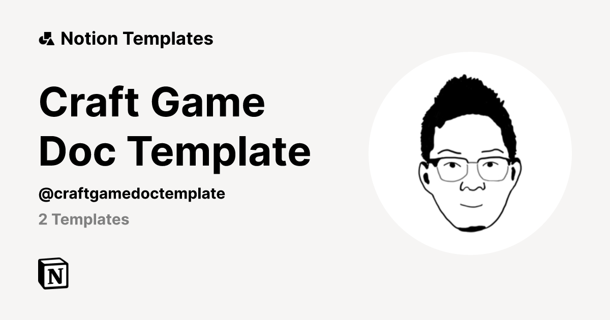 Craft Game Doc Template | Template Creator | Notion Marketplace