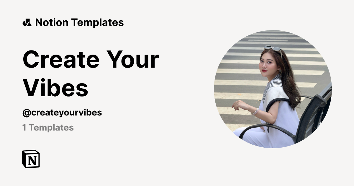 Create Your Vibes | Template Creator | Notion Marketplace